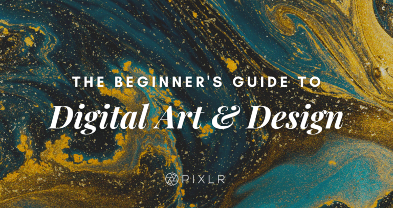 The Beginner's Guide to Digital Art & Design - Pixlr Blog