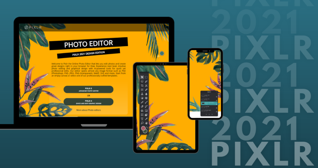 Smarter, Faster & Easier with Pixlr 2021 - Pixlr Blog
