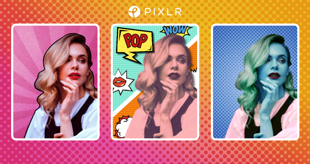 Pop Arts and How to Create Them with Pixlr - Pixlr Blog