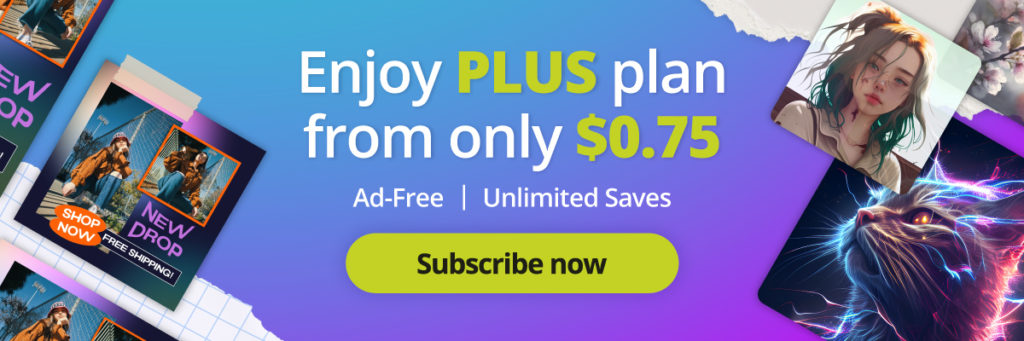 No More Save Limits: Embrace Pixlr's Plus & Premium Plans - Pixlr Blog