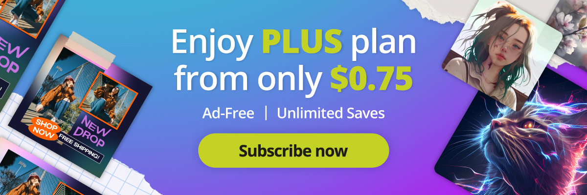 No More Save Limits: Embrace Pixlr's Plus & Premium Plans - Pixlr Blog